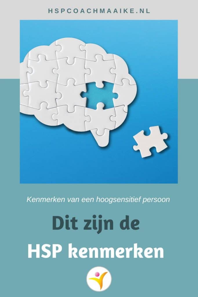 Ontdek de HSP kenmerken, herken hoogsensitiviteit direct