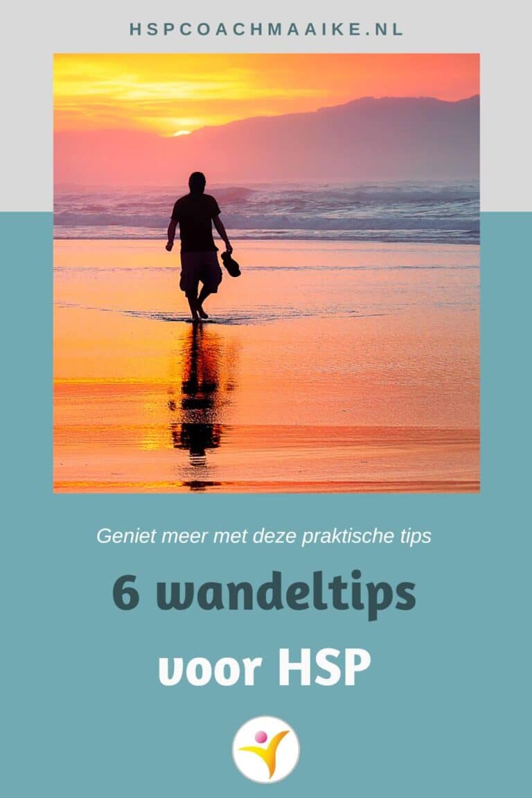6 praktische HSP tips om te wandelen | HSP coach Maaike